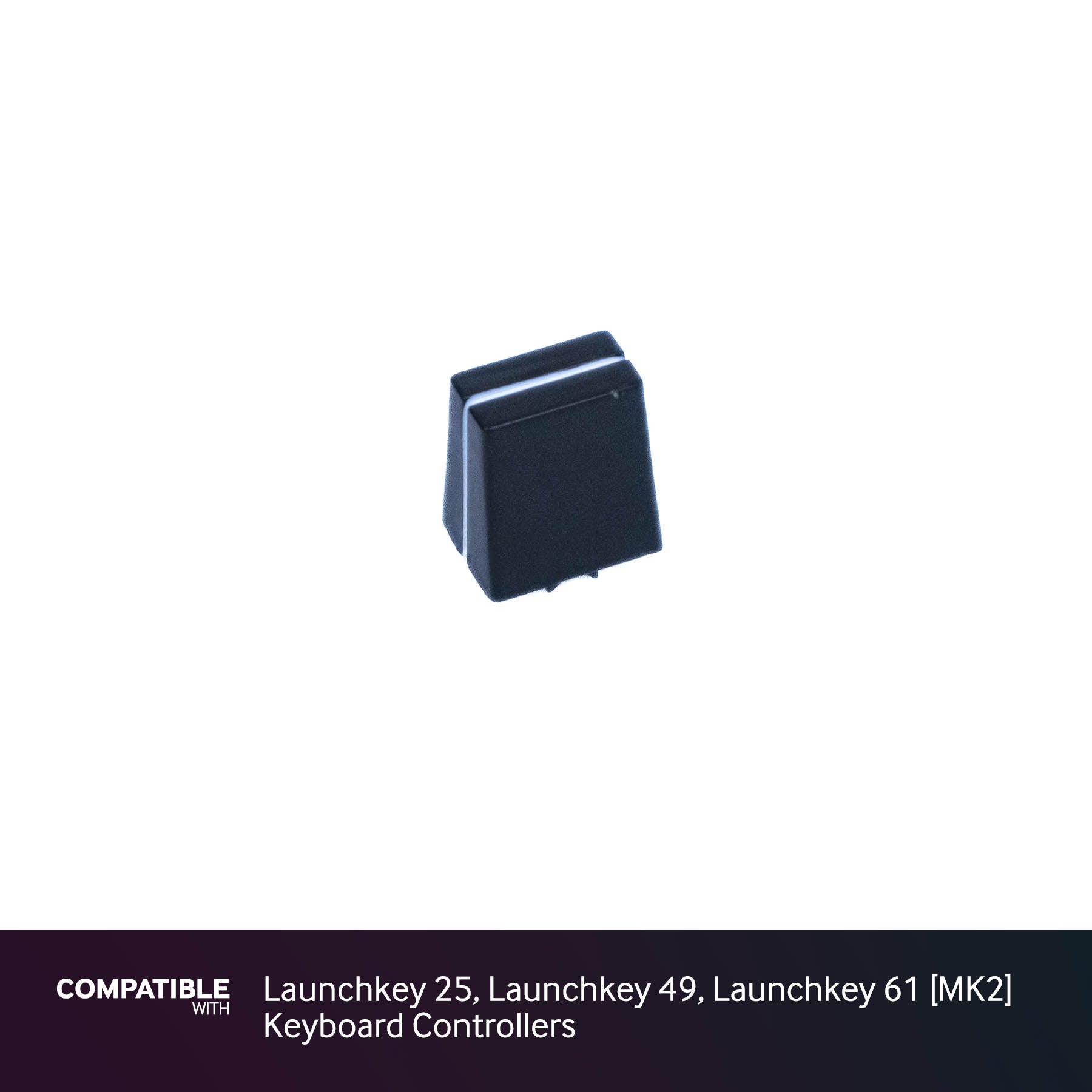 Novation Fader Cap for Launchkey 25, Launchkey 49, Launchkey 61 [MK2 ...